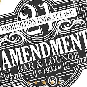 21st Amendment Bar & Lounge Sign Svg | Prohibition Sign | 21 Amendment ...