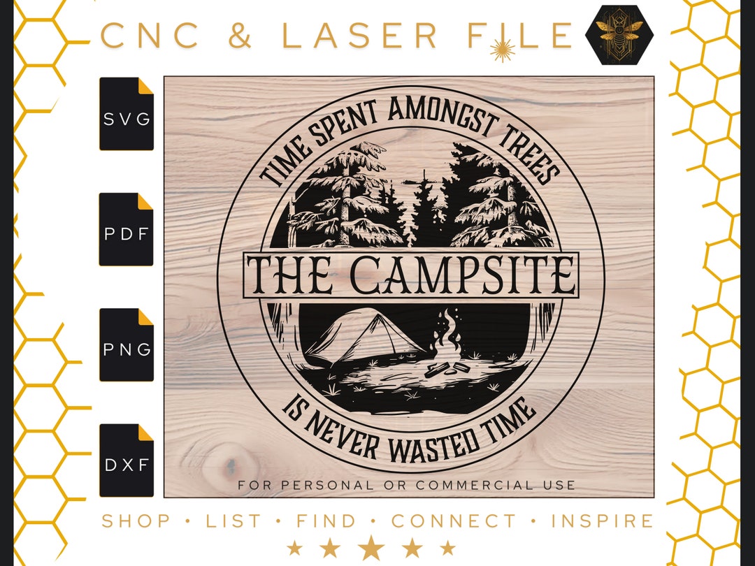 The Campsite Sign | Time Spent Amongst Trees is Never Wasted Time ...