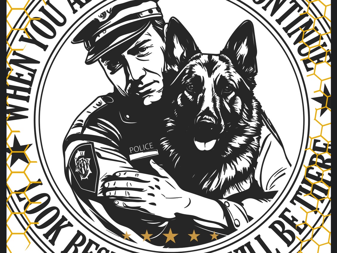 When You Are Afraid to Continue Look Beside You, I Will Be There | K9 ...