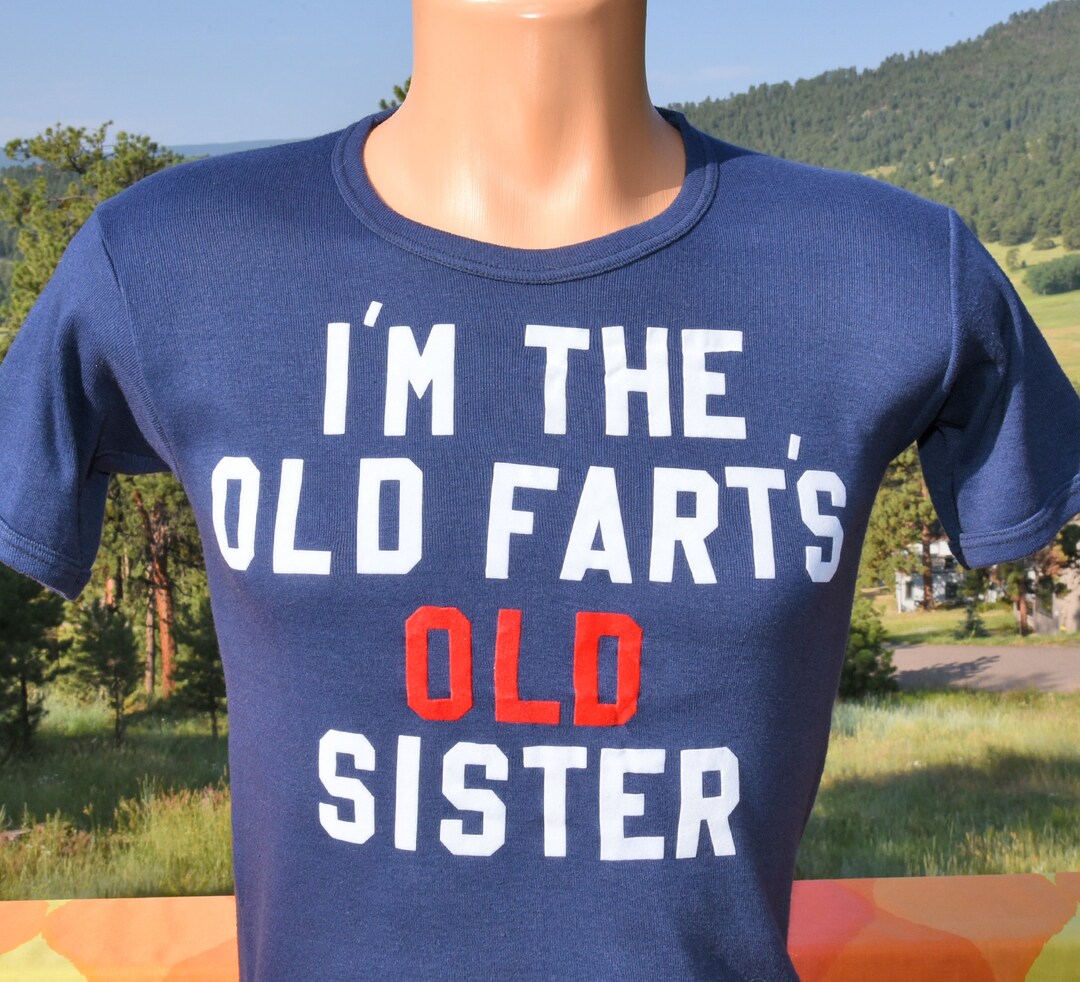 Vintage 70s Women Tee SISTER Old Fart Birthday Party T-shirt Large ...