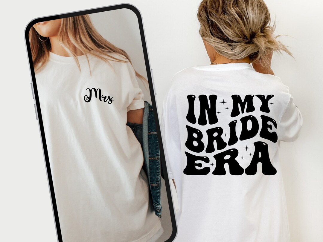 In My Bride Era Shirt, New Mrs Shirt Gift Idea, Bride Tshirt, Hen Do ...