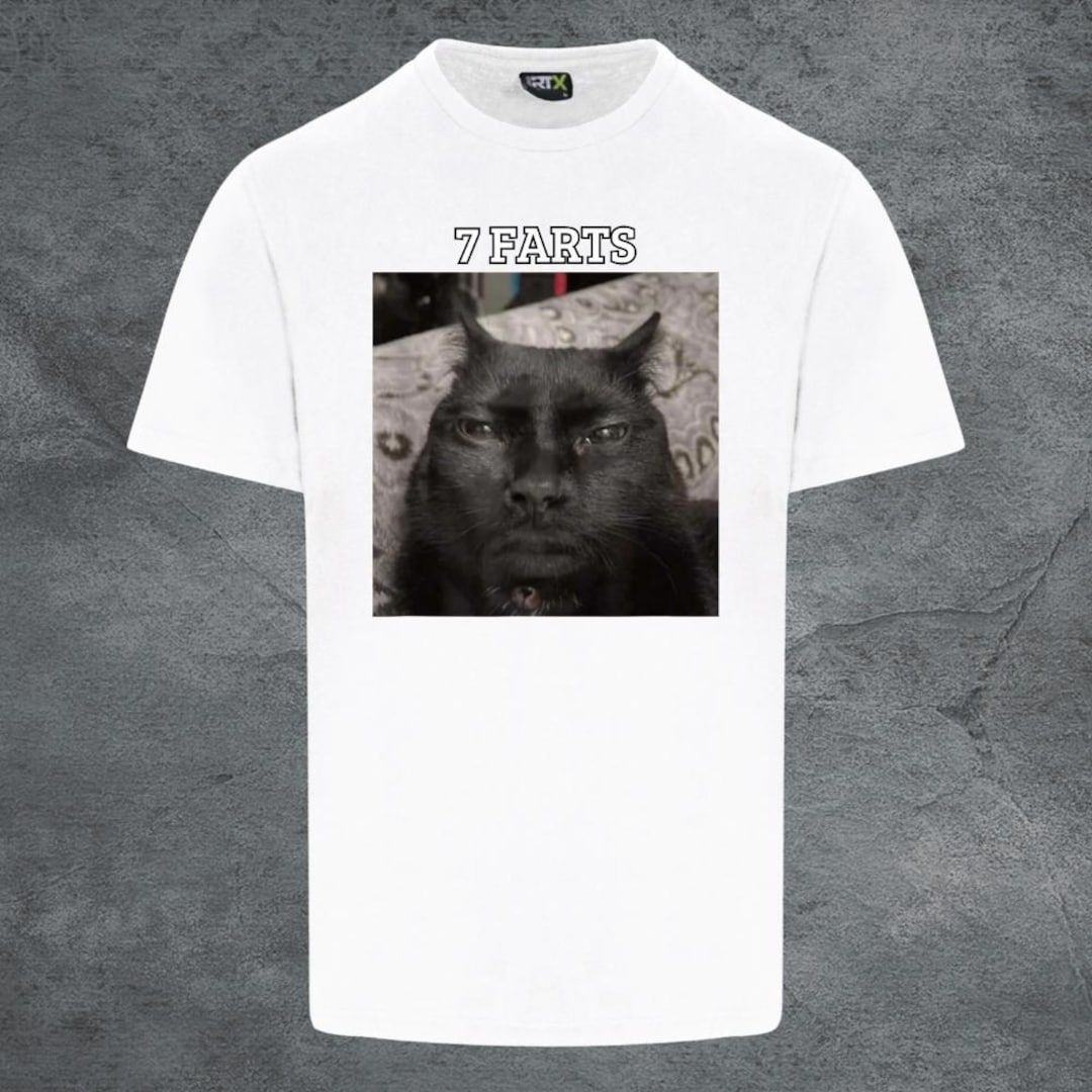 7 Farts T-shirt | Cursed Cat Meme Shirt | Surreal Humour Internet Tee ...