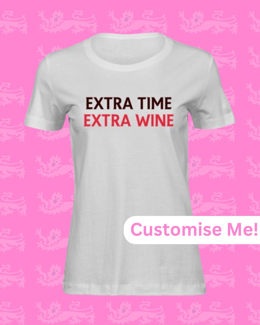 Extra Time Extra Wine Funny Women's T-shirt Perfect for Euros 2024 ...