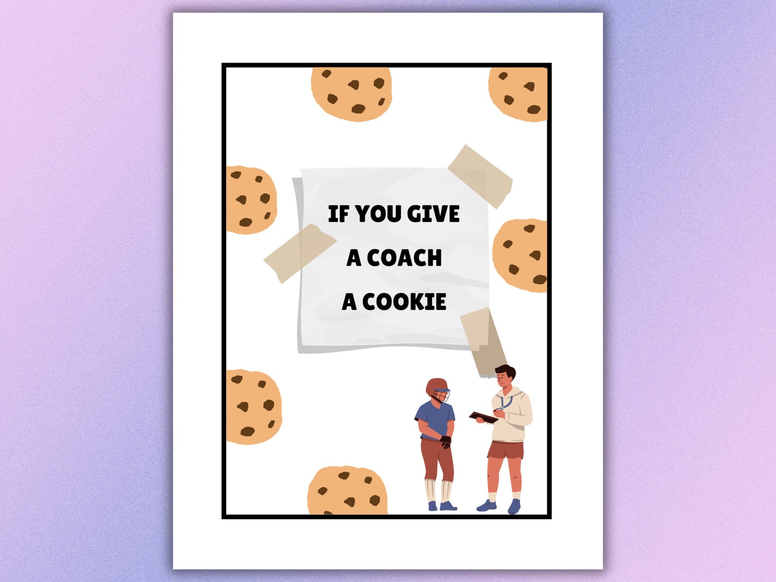 If You Give a Coach a Cookie Digital Download Coach Appreciation Gift ...