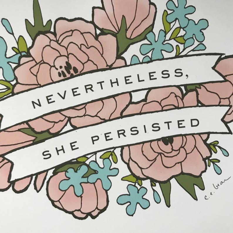 Nevertheless She Persisted - Etsy