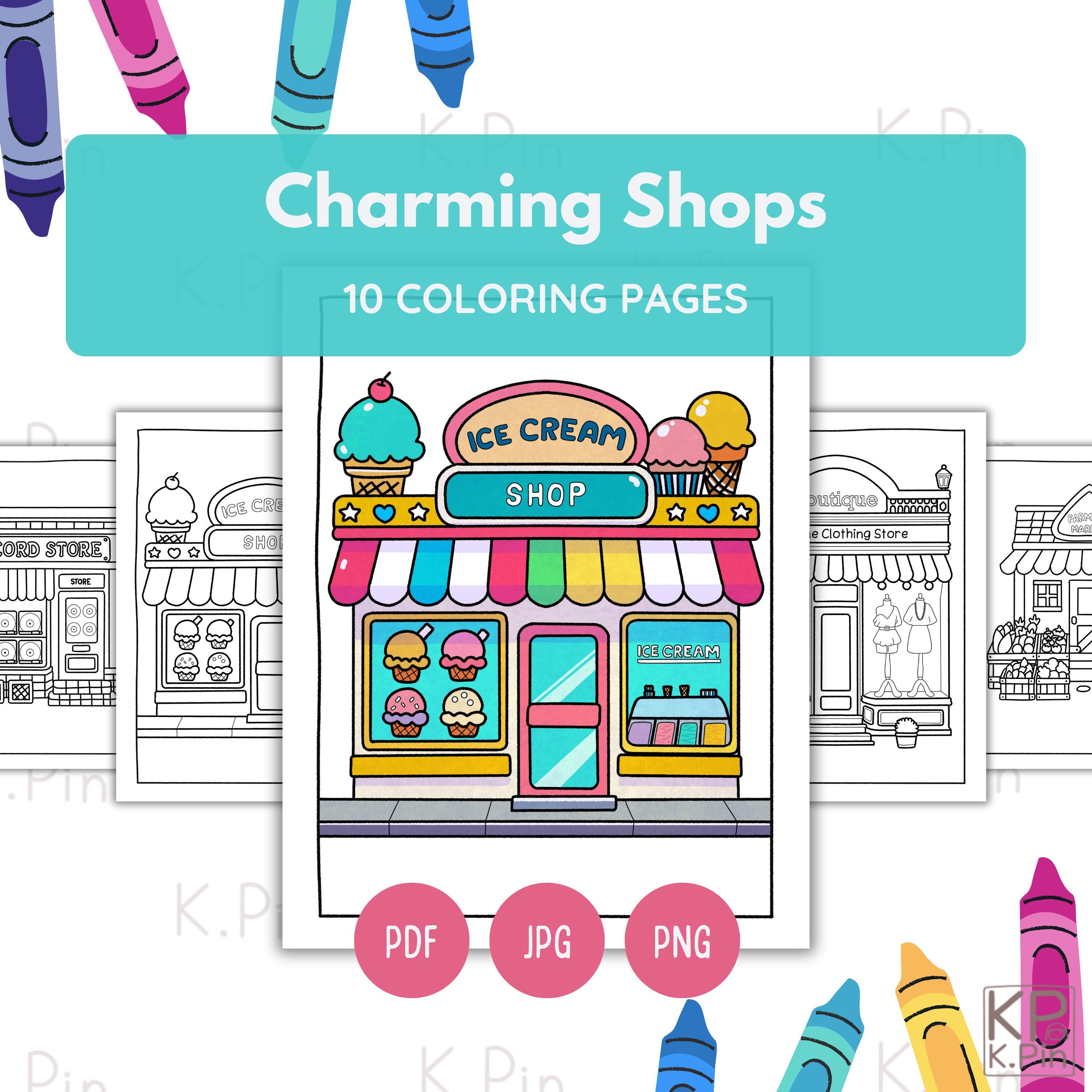 Charming Shops Coloring Pages - 10 Cute Storefront Designs for Kids ...