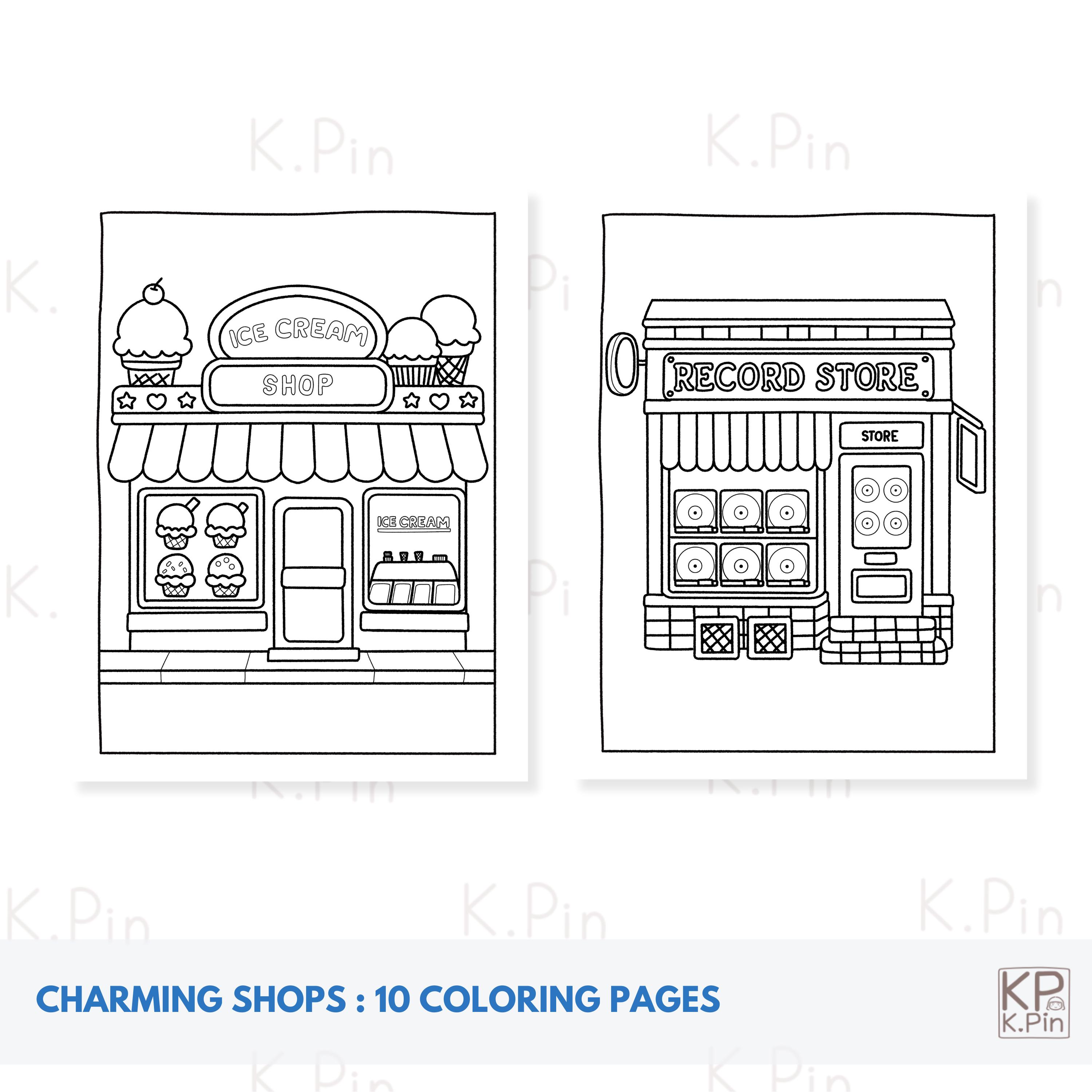 Charming Shops Coloring Pages - 10 Cute Storefront Designs for Kids ...