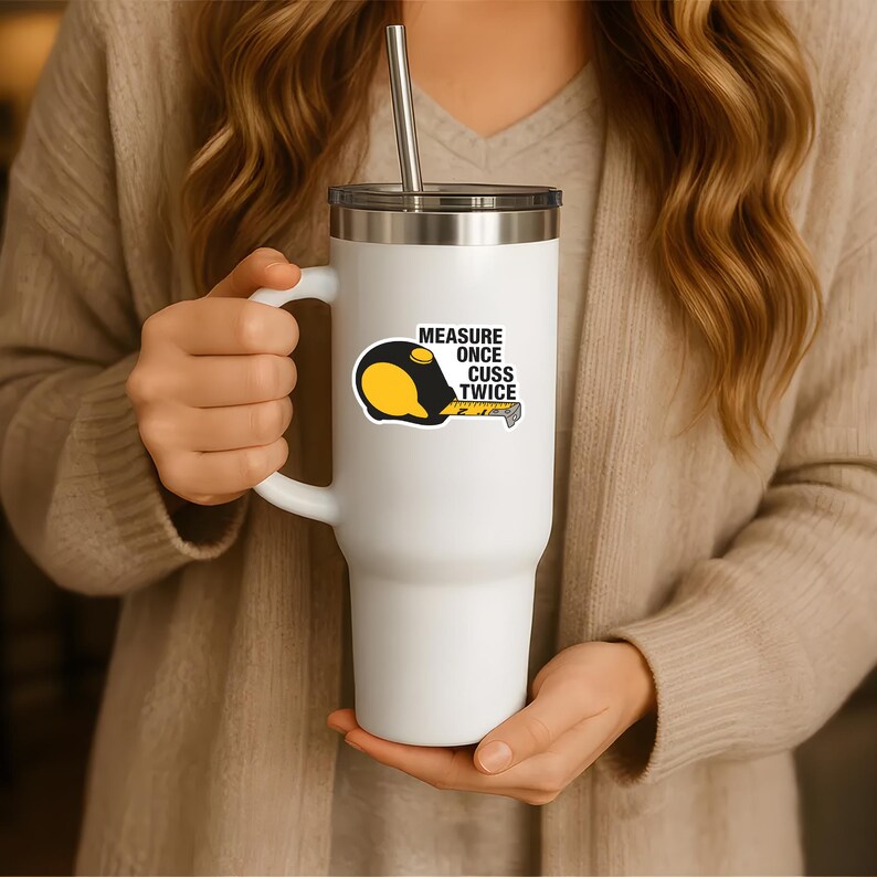 Funny Construction Sticker, Carpenter Humor Decal, Tradesman Gift ...