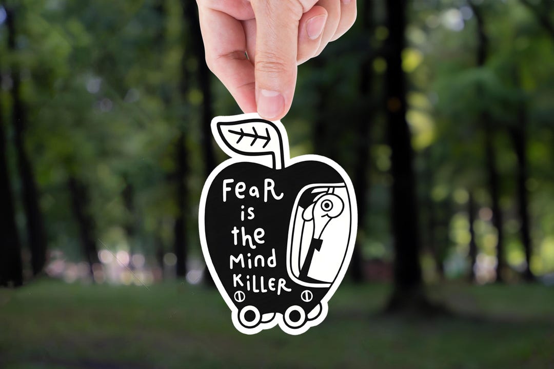 Fear is the Mind Killer Sticker, Existential Apple Meme - Etsy
