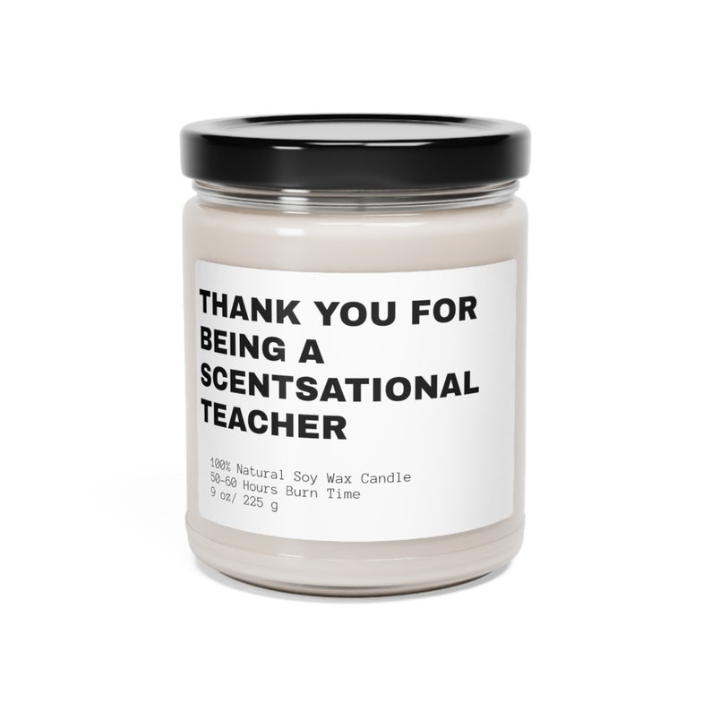Thank You for Being a Scentsational Teacher, Scented Candle Gift ...