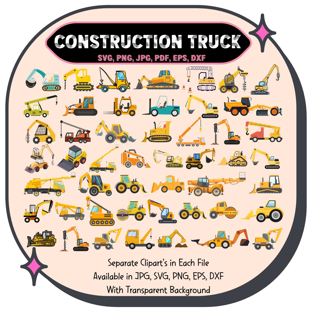 Construction Svg, Trucks Svg Files, Excavator Svg, Dump Truck Svg ...
