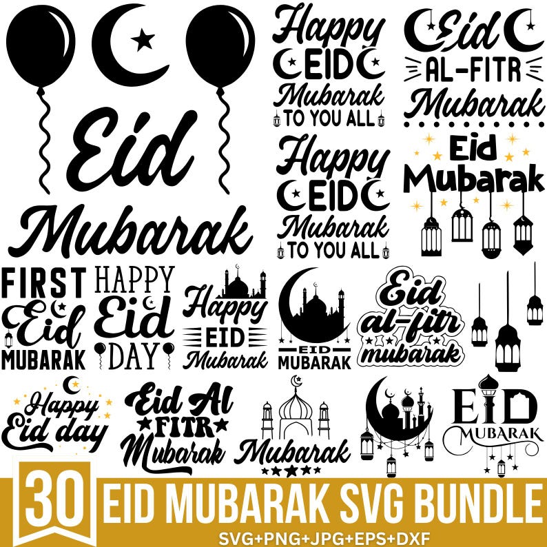 Eid Mubarak Svg Bundle, Happy Eid Svg, Cute Eid Mubarak Svg, Eid Ul ...