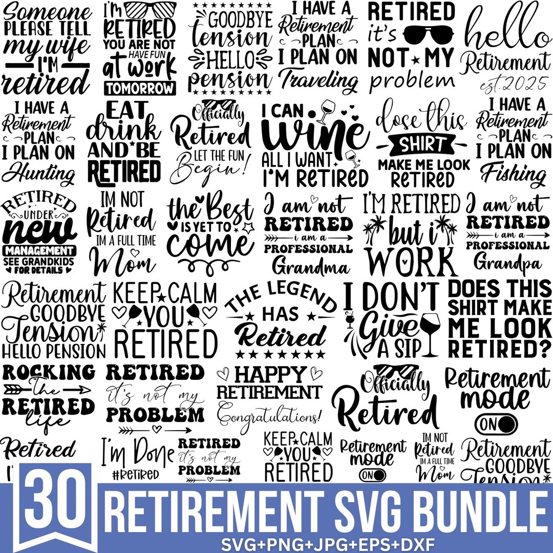 Retirement Svg Bundle, Retirement Svg, Funny Retired Svg, Retirement ...