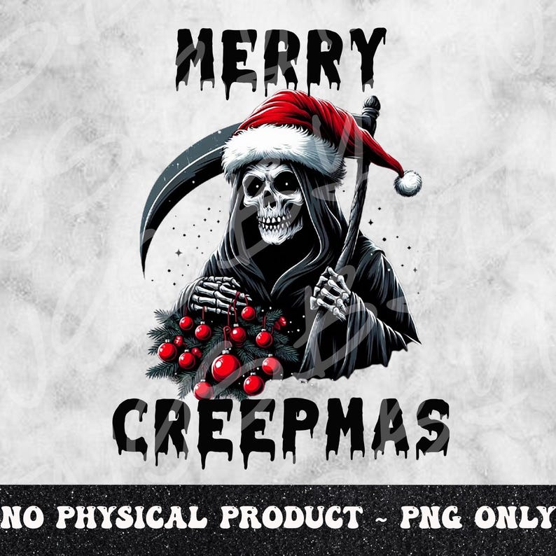Merry Creepmas Grim Reaper Christmas PNG Dark Holiday Digital Download ...