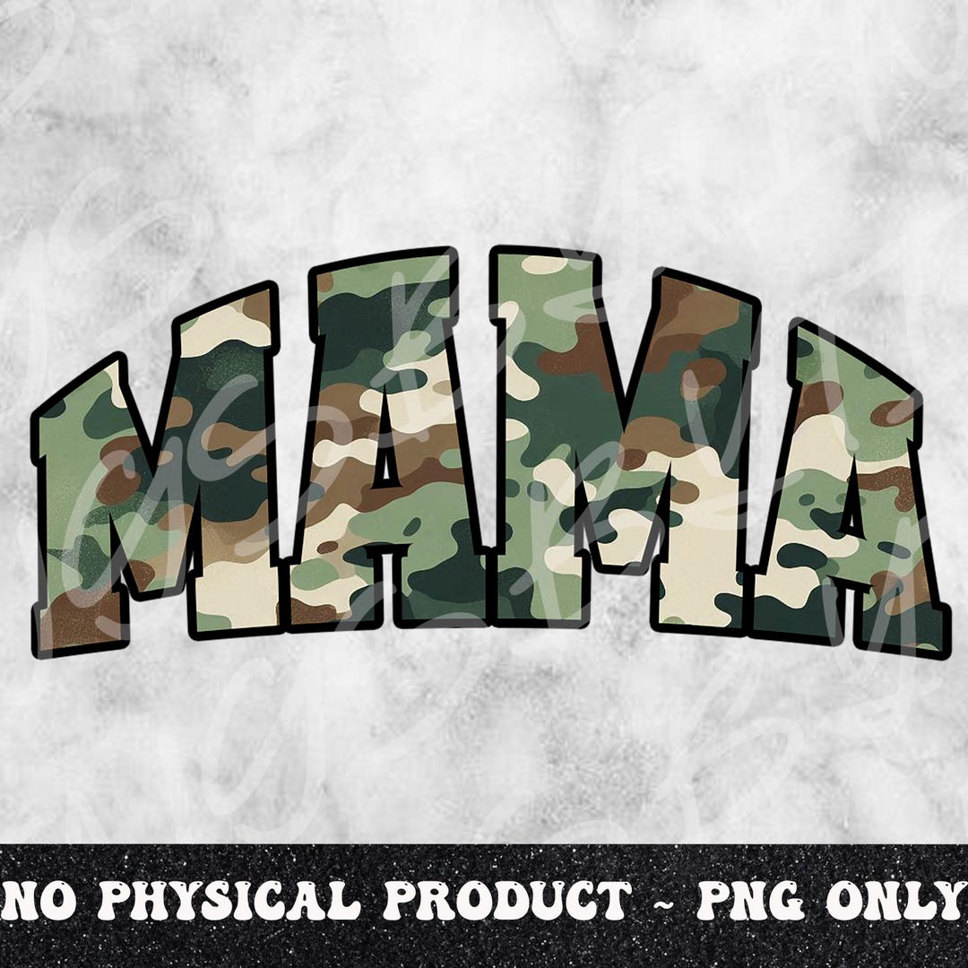 MAMA Camouflage Military Print PNG Army Mom Sublimation Design Mothers ...
