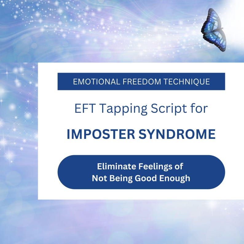 EFT Tapping Script for Imposter Syndrome, Overcome Self-doubt ...