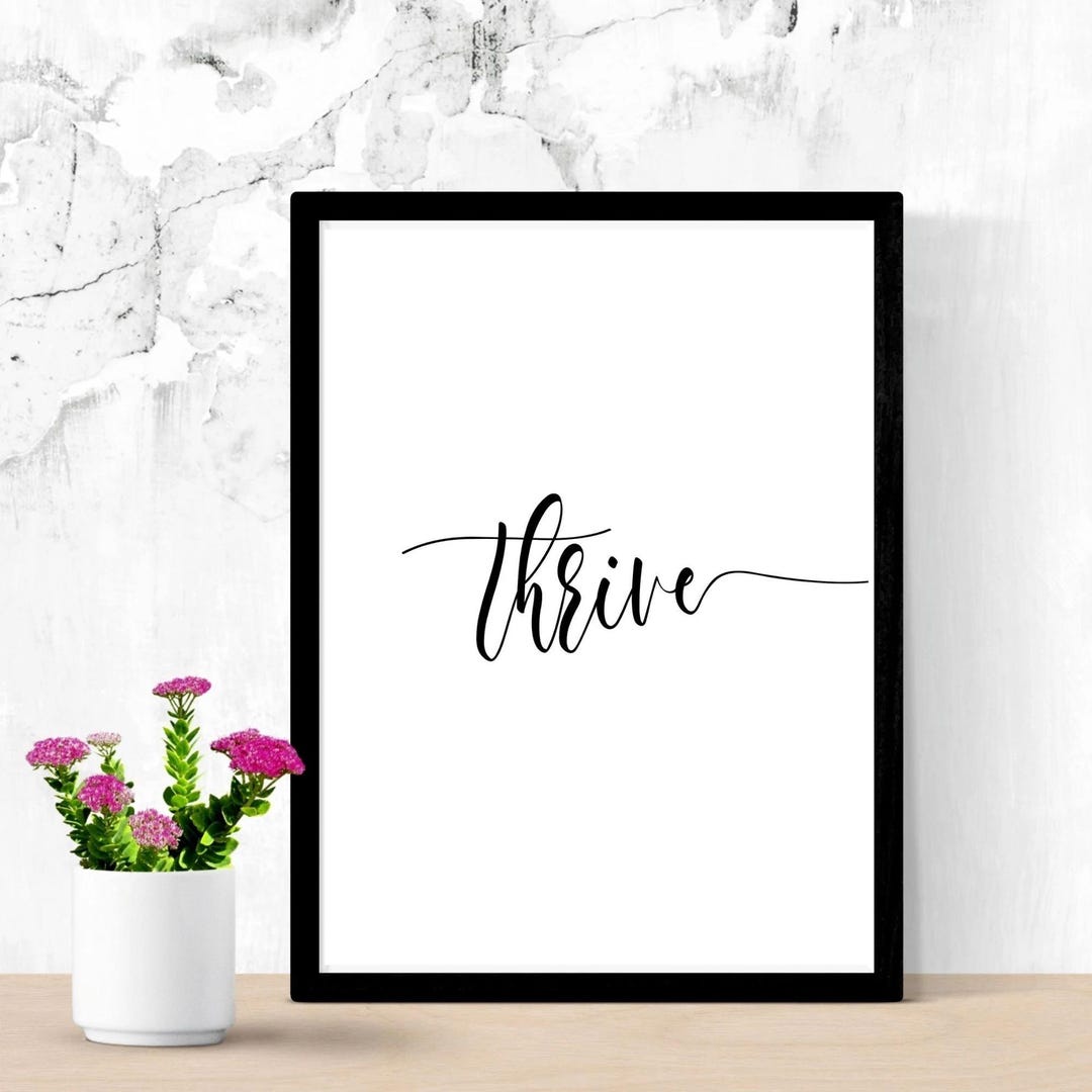Thrive Printable Word Art Multiple Sizes 300 DPI High Quality ...