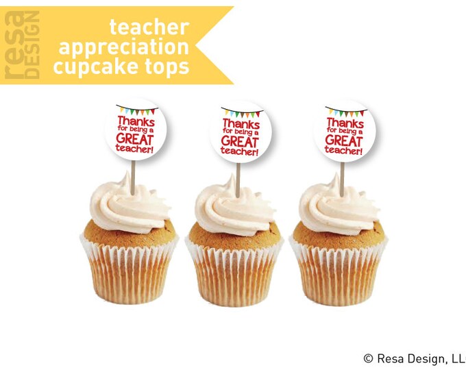 Teacher Appreciation Cupcake Topper Printable Printable Etsy