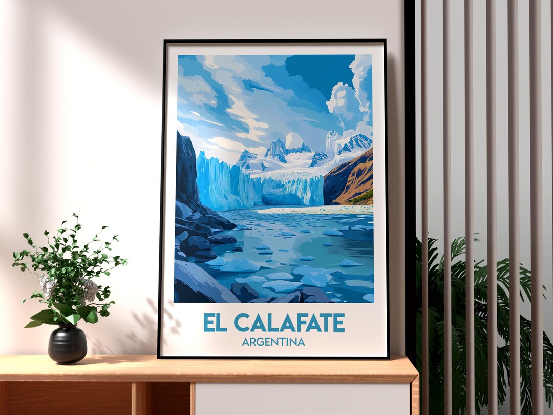 El Calafate Travel Print - Argentina Wall Art - Perito Moreno Glacier ...