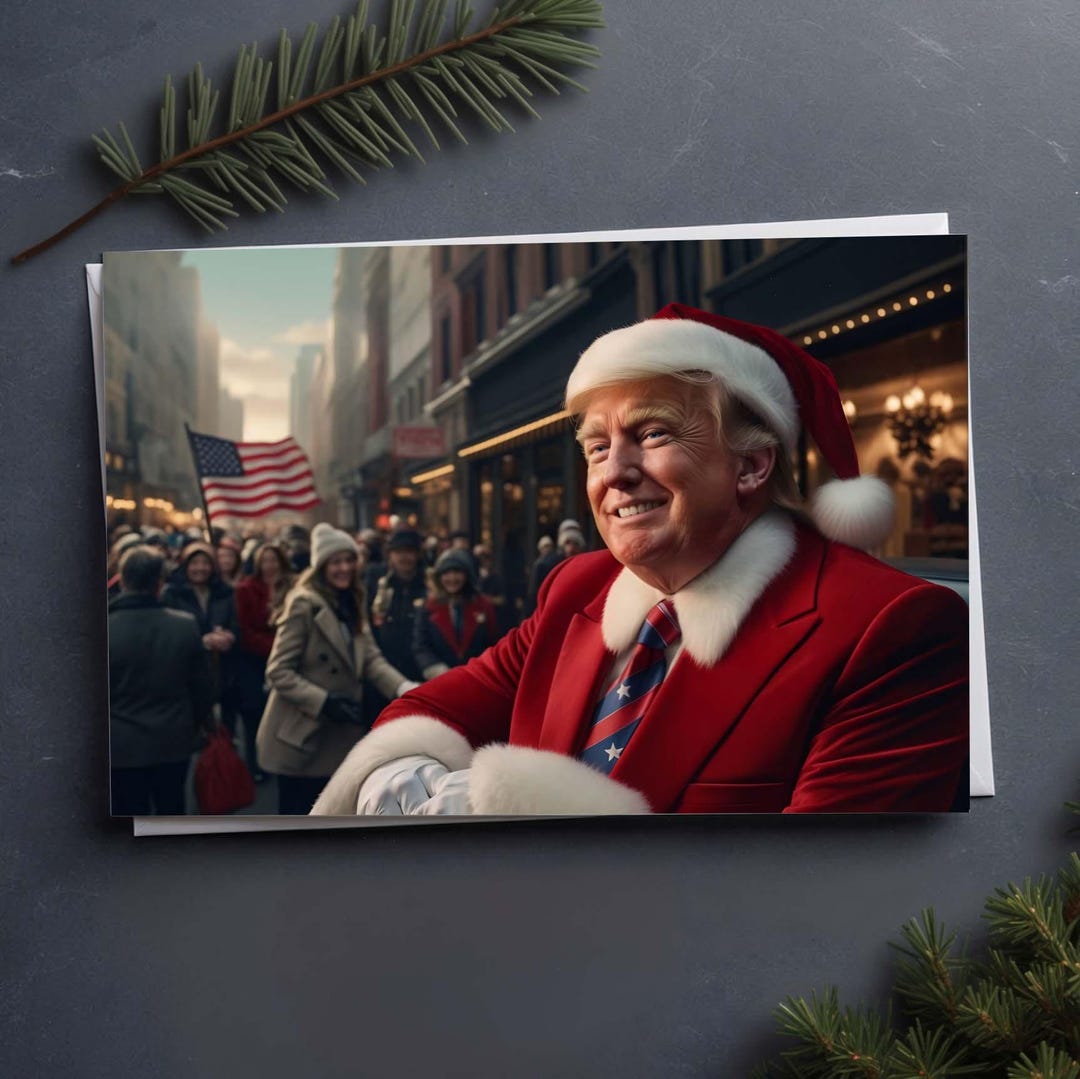 Trump Christmas Card Santa Suit 2, Holiday Card, Greeting Card, Xmas, X ...