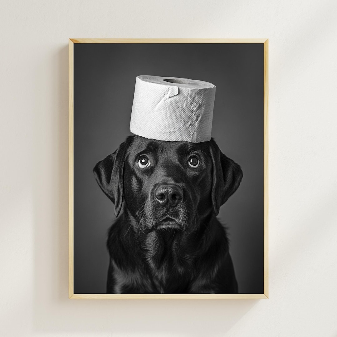 Labrador With a Toilet Paper Roll on the Head, Printable Bathroom Art ...