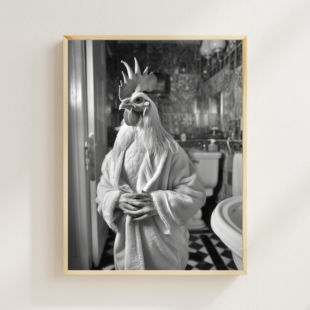 Chicken in a Bathrobe, Funny Bathroom Wall Art, Quirky Animal Art ...