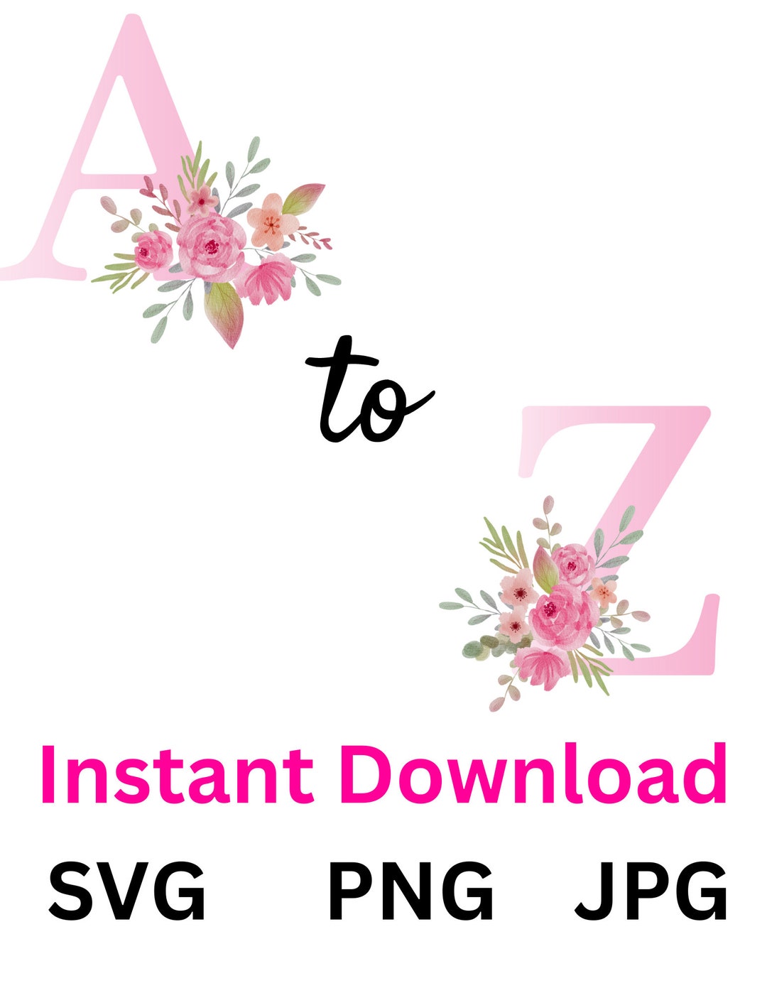 Flower Alphabet SVG, Floral Alphabet Svg, Pink Alphabet Svg, Cut Files ...