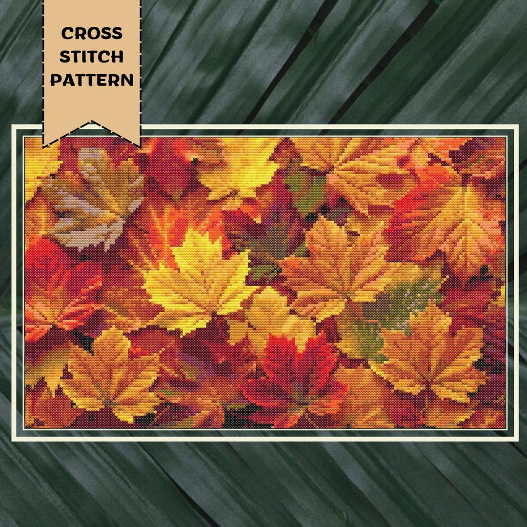 Autumn Leaves Cross Stitch Pattern Fall Vibes Embroidery Designs Autumn ...