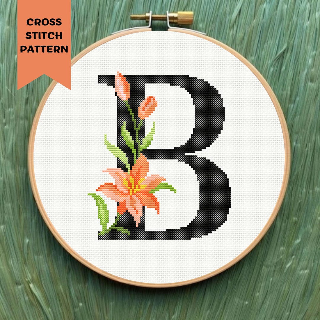 Floral Letter B Cross Stitch Pattern Modern Flower Monogram Embroidery ...