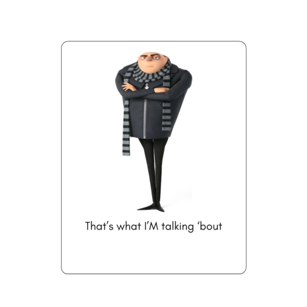 Funny Gru Sticker, Gift Sticker, Funny Sticker, Despicable Me Sticker ...