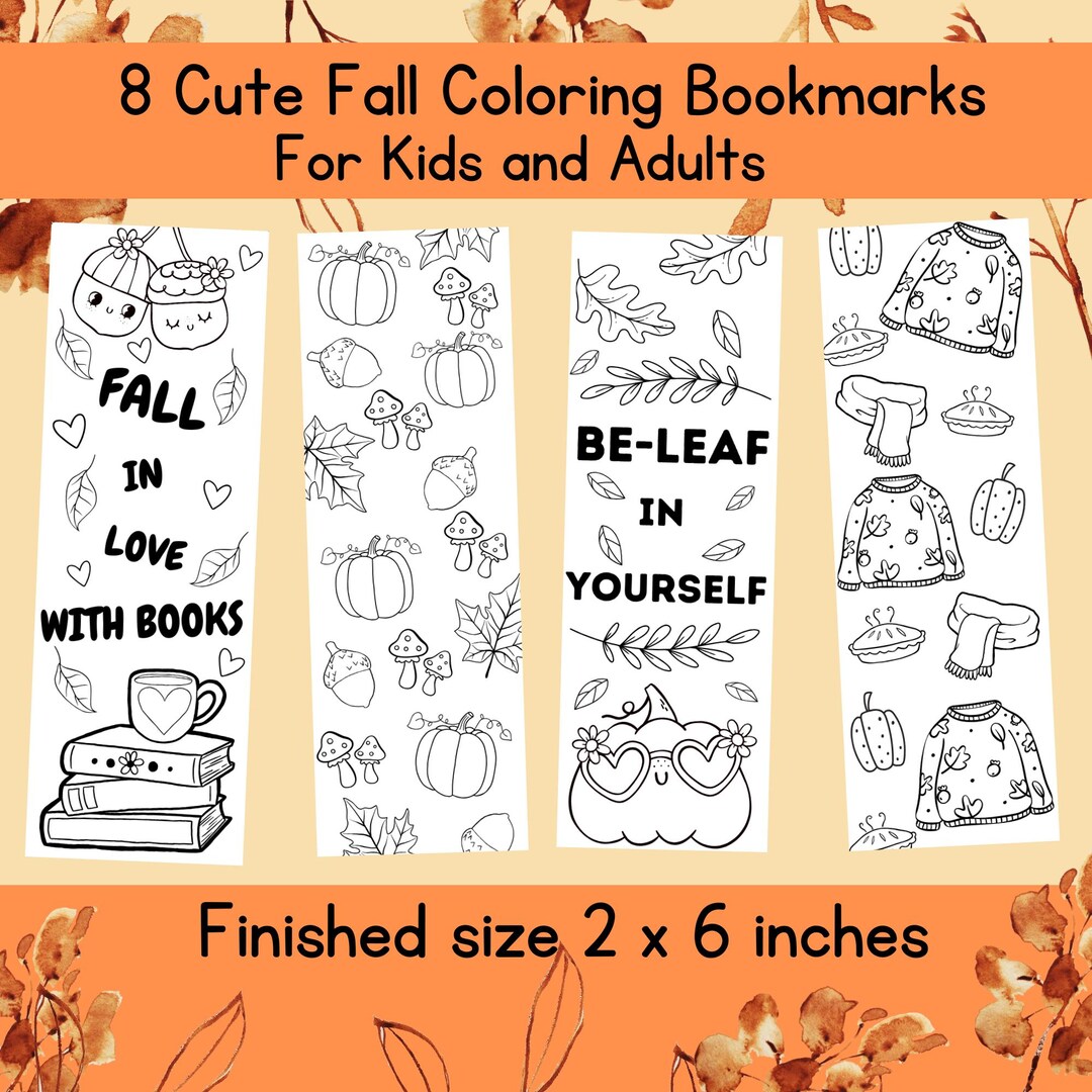 8 Cute Fall Coloring Bookmarks Perfect for Kids and Adults Color ...