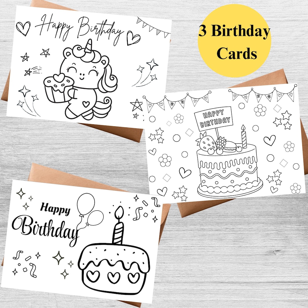 3 Printable Coloring Birthday Cards for Kids to Coloring for Their Love ...