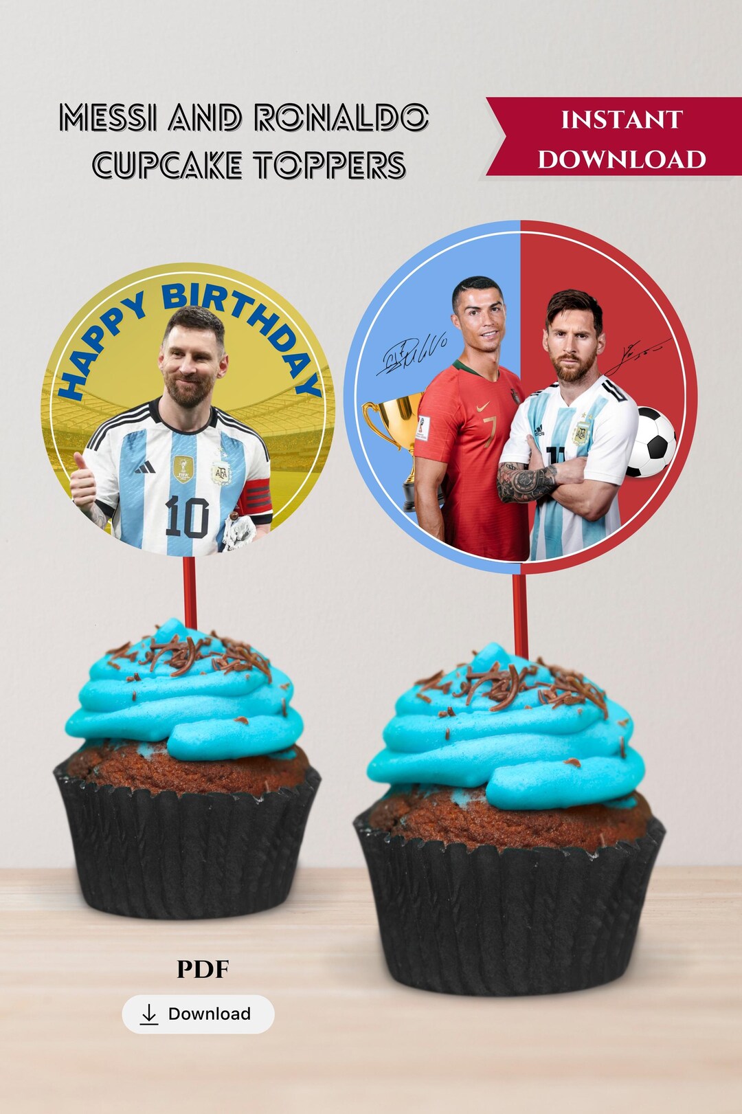 Printable Messi & Ronaldo Cupcake Toppers Soccer Party Football Lionel ...
