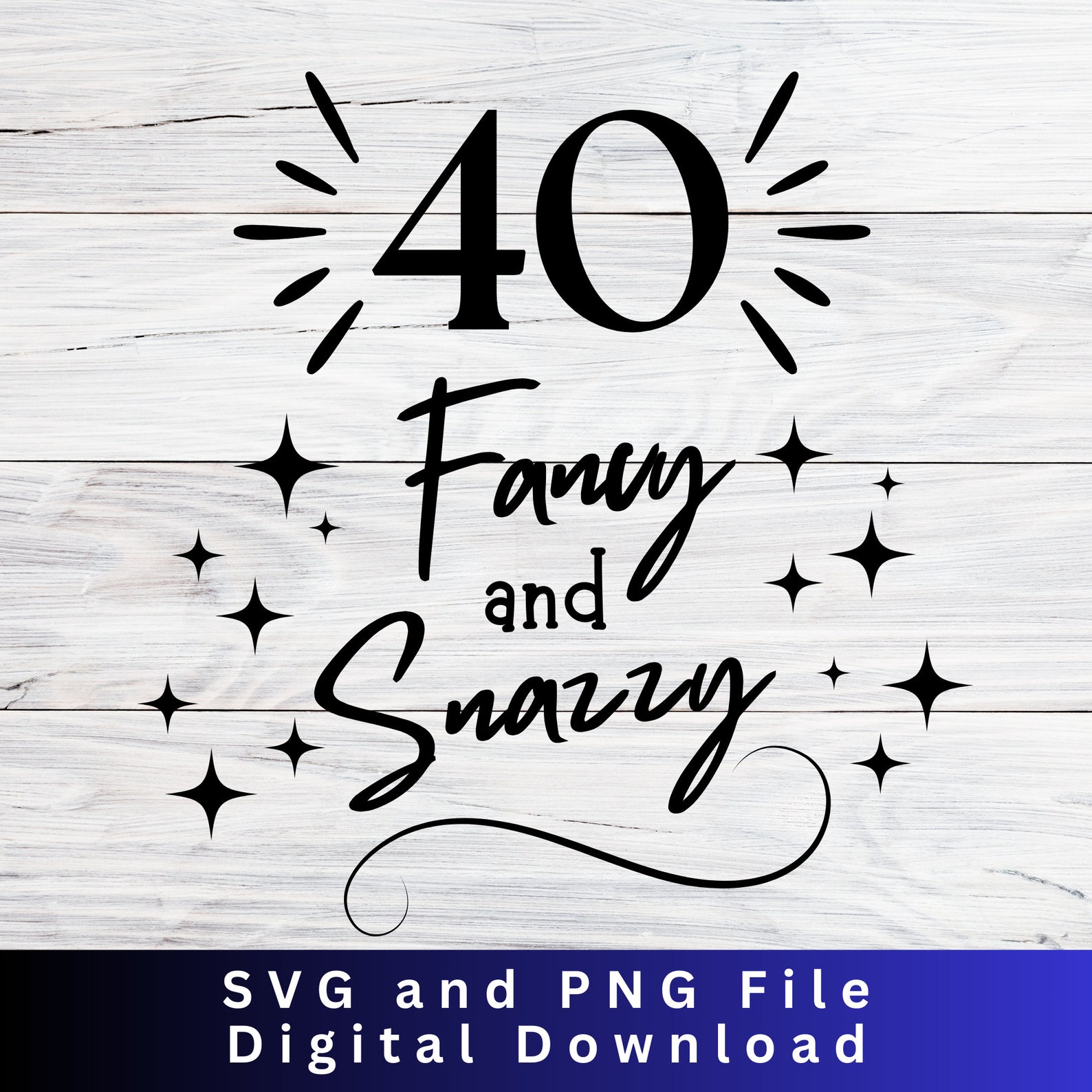 40th Birthday SVG, 40th Birthday PNG, 40th Svg, 40th Birthday Svg Png ...
