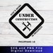 Under Construction SVG PNG, Philippians 1 6 Svg Png, Scripture SVG ...