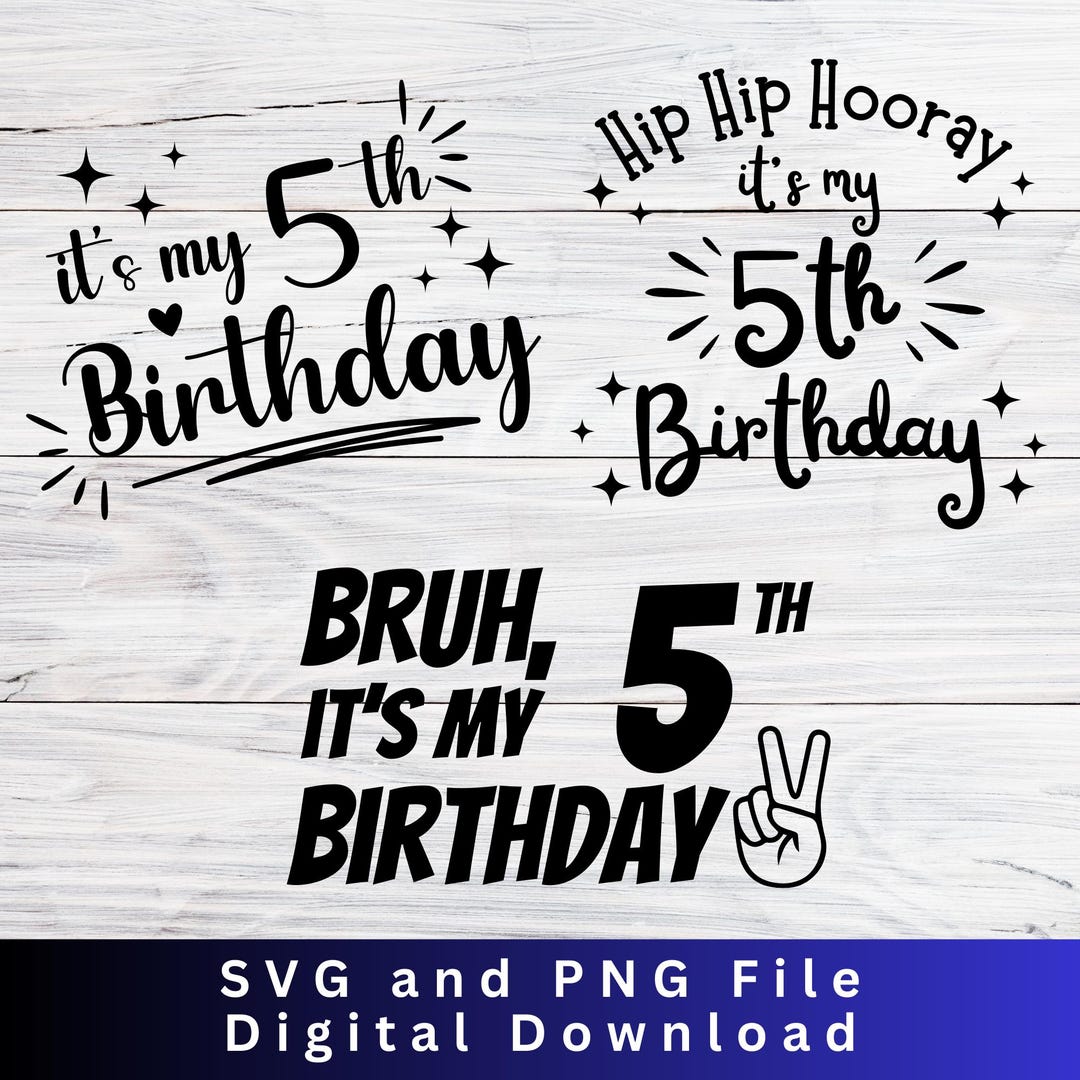 5th Birthday SVG Bundle 5th Svg, 5th Birthday PNG 5 Year Old Png 5th ...