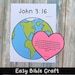 John 3:16 Christian Bible Craft for Kids | Sunday School Earth Heart ...
