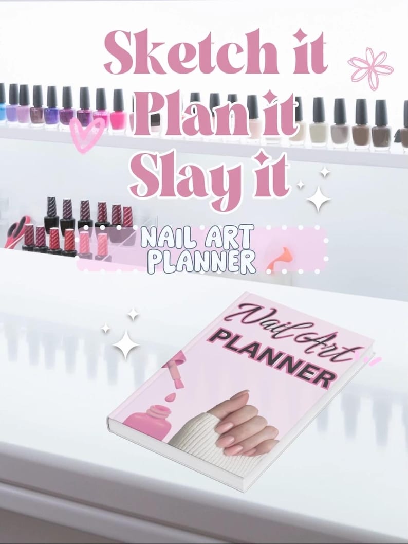 Nail Art Planner | Digital Nail Design Planner | DIY Nail Inspiration ...