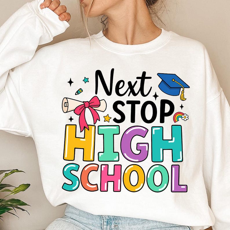 Next Stop High School Png, Goodbye 8th Grade Graduation Hello High ...