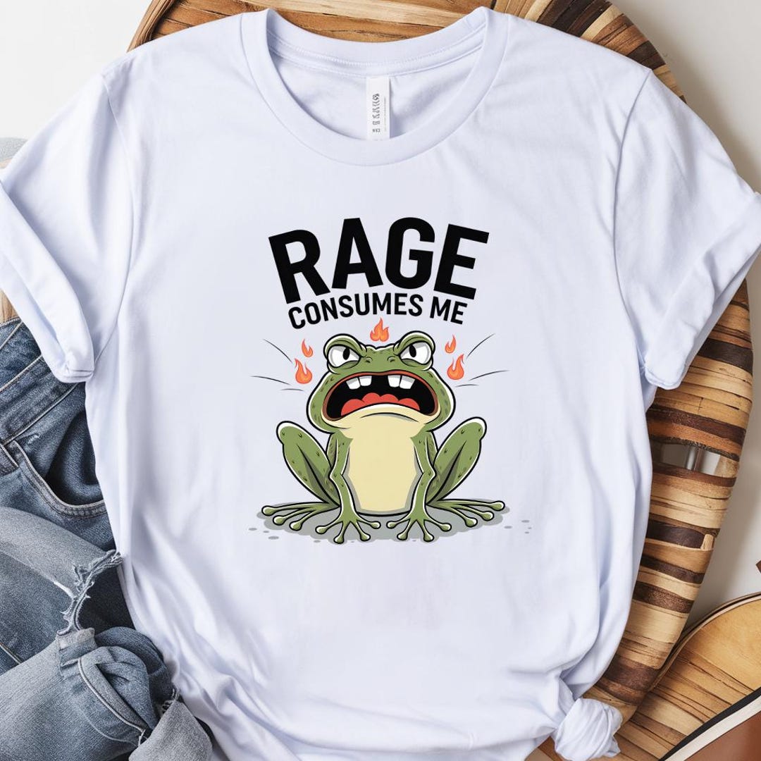 Rage Consumes Me Frog Png, Funny Sassy Quote Png, Funny Humor, Adult ...