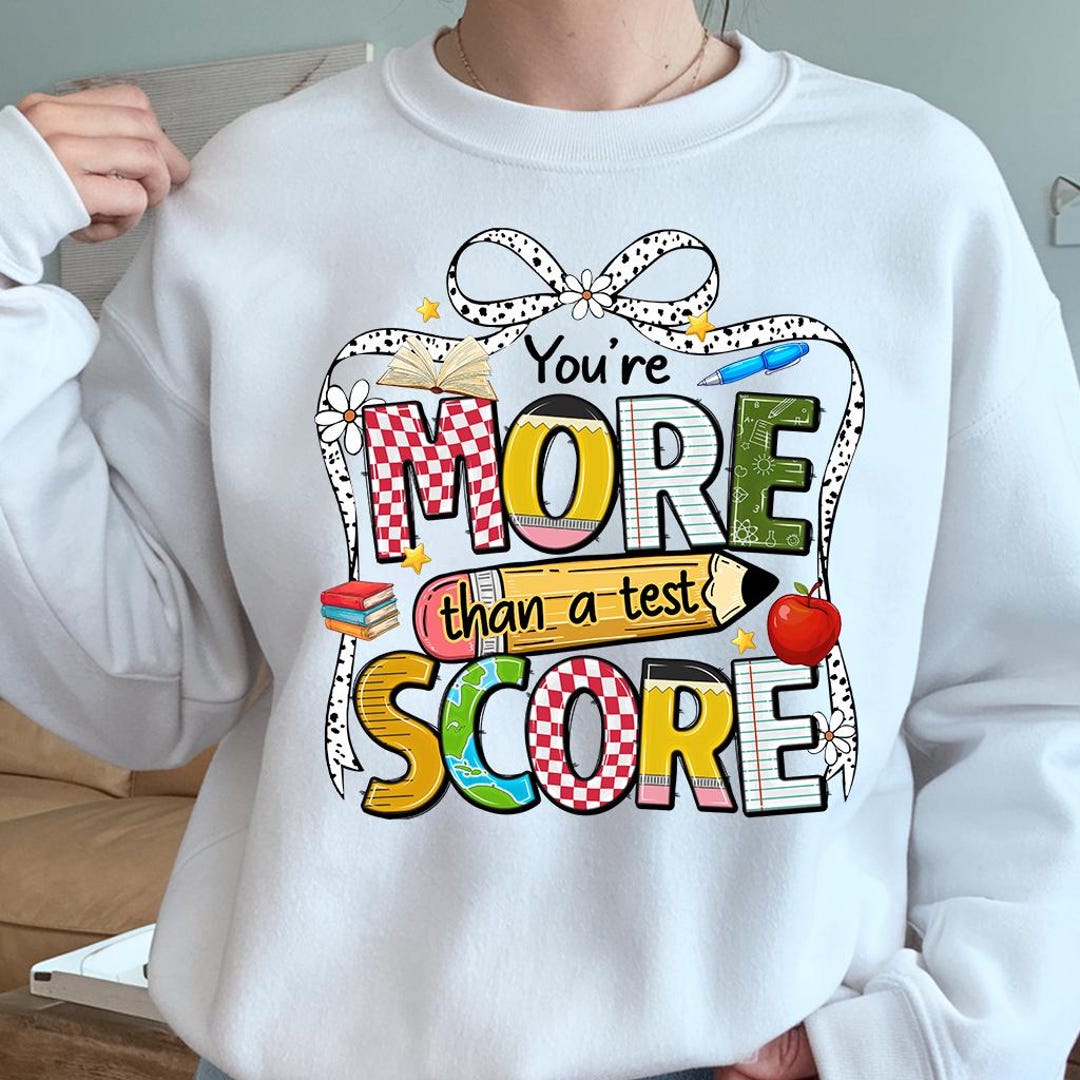 You're More Than a Test Score Png, Don't Stress Do Your Best Png ...