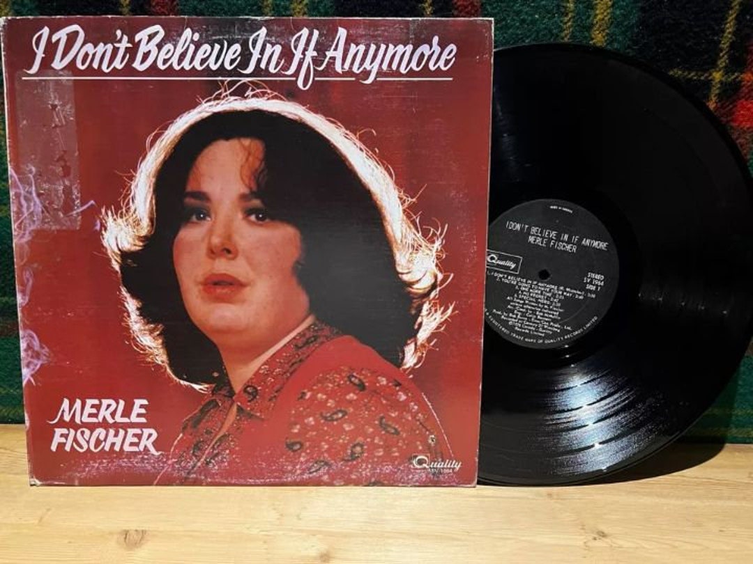 Merle Fischer I Don't Believe in If Anymore VG Vinyl Records 33RPM PH9 ...