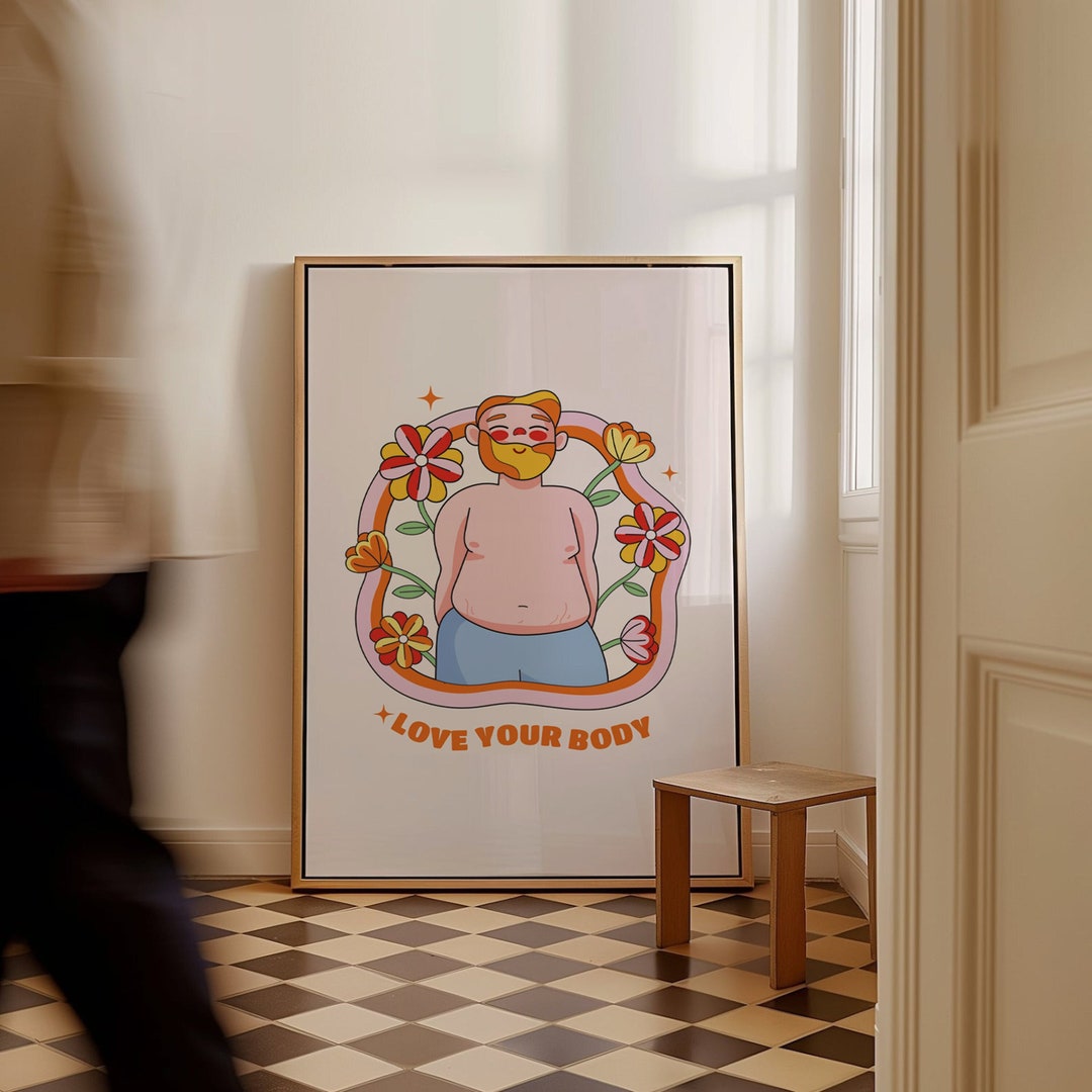 Love Your Body Poster, Body Positivity Art, Self-love Illustration, Men ...