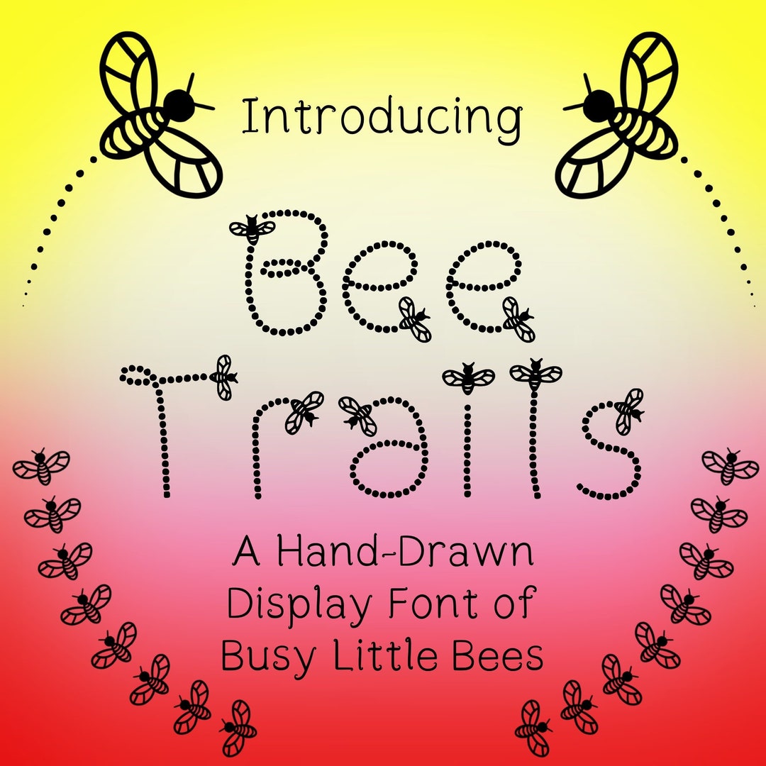Bee Trails Font: Hand-lettered Bumblebee Font (OTF, TTF) - Etsy