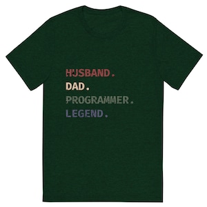 Husband Dad Programmer Legend T-shirt, Funny Dad Shirt, Programmer Gift, Father's Day Tee ...