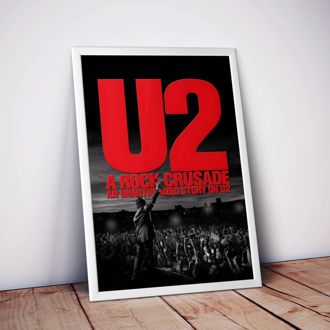 U2 Poster, A Rock Crusade Poster, Rock Band Poster, Music Artworks ...