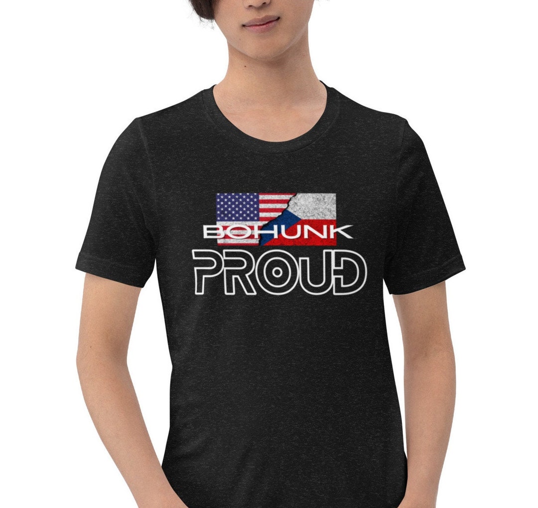 Czech Bohunk Proud Tshirt American Czeck Republic Tshirt Proud Czech ...