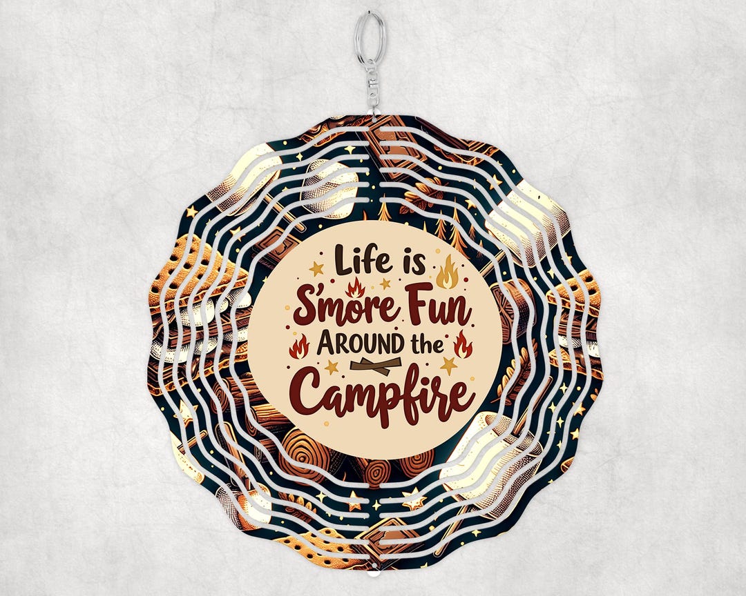 Life is Smore Fun Around the Campfire Camping Wind Spinner, Camping ...