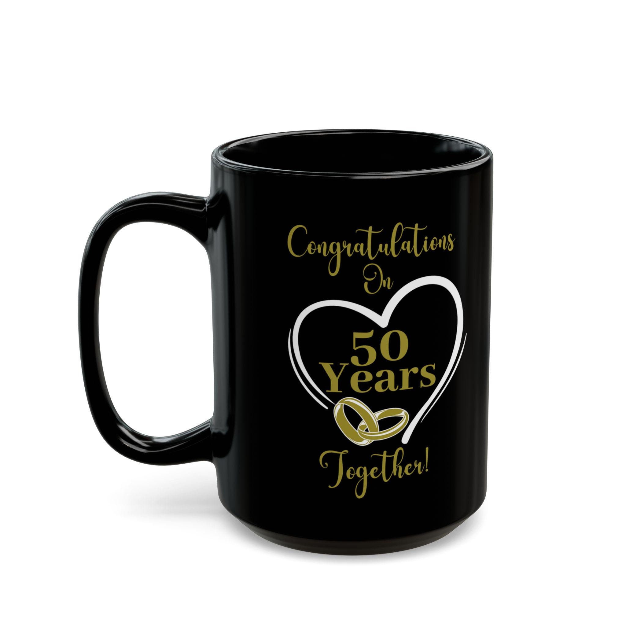 50th Wedding Anniversary Mug Anniversary Mug 50 Year Anniversary Mug ...