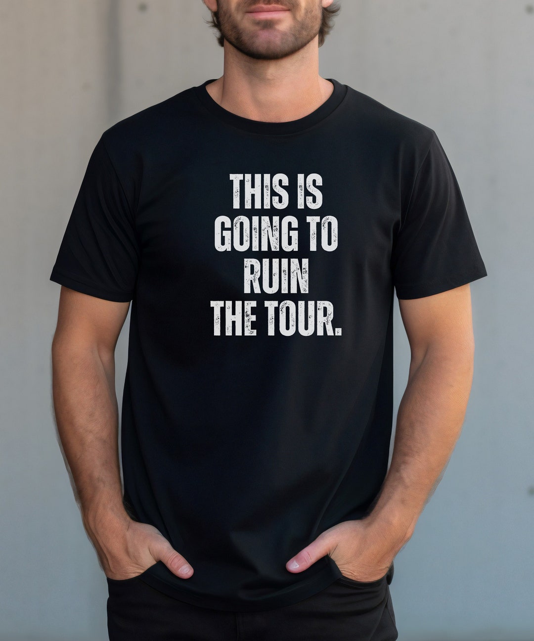 This is Going to Ruin the Tour, What Tour, the World Tour, Justin Quote ...